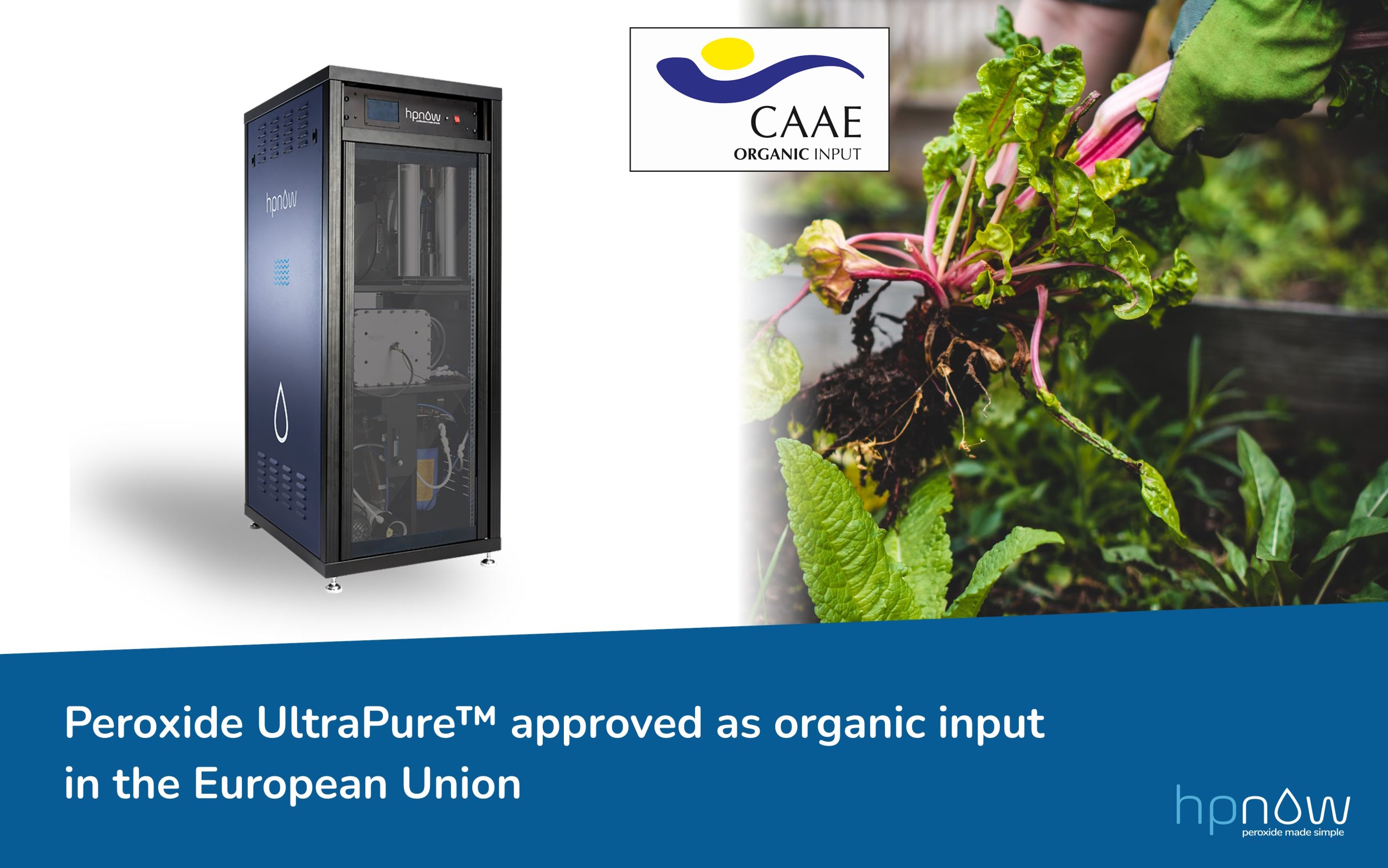 HPNow’s Peroxide UltraPure™ approved as organic input in the European Union - HPNow